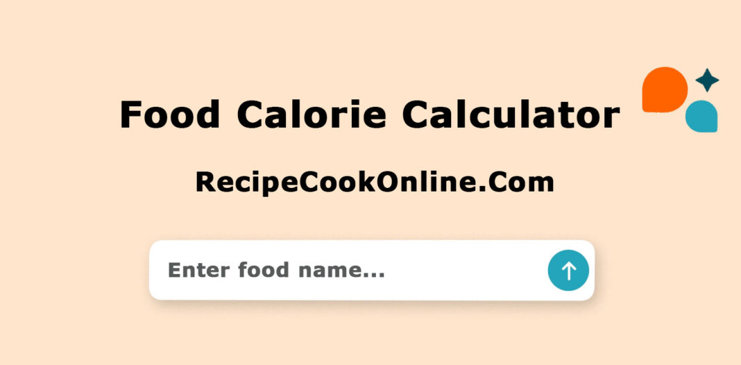 Food Calorie Calculator: Track Your Nutritional Intake Free