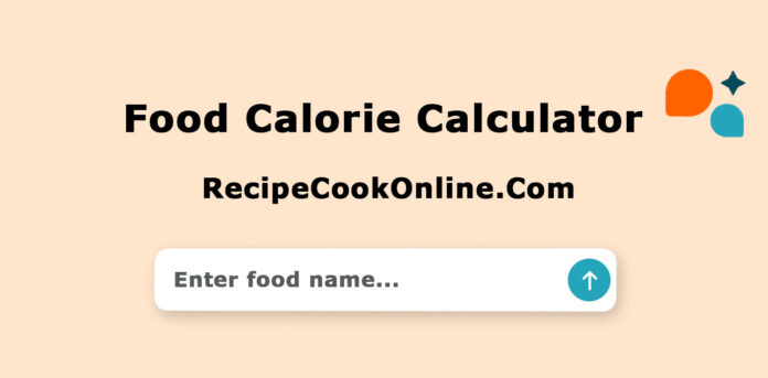 Food Calorie Calculator: Track Your Nutritional Intake Free